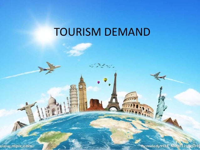 Tourism demand (types of tourism demand)