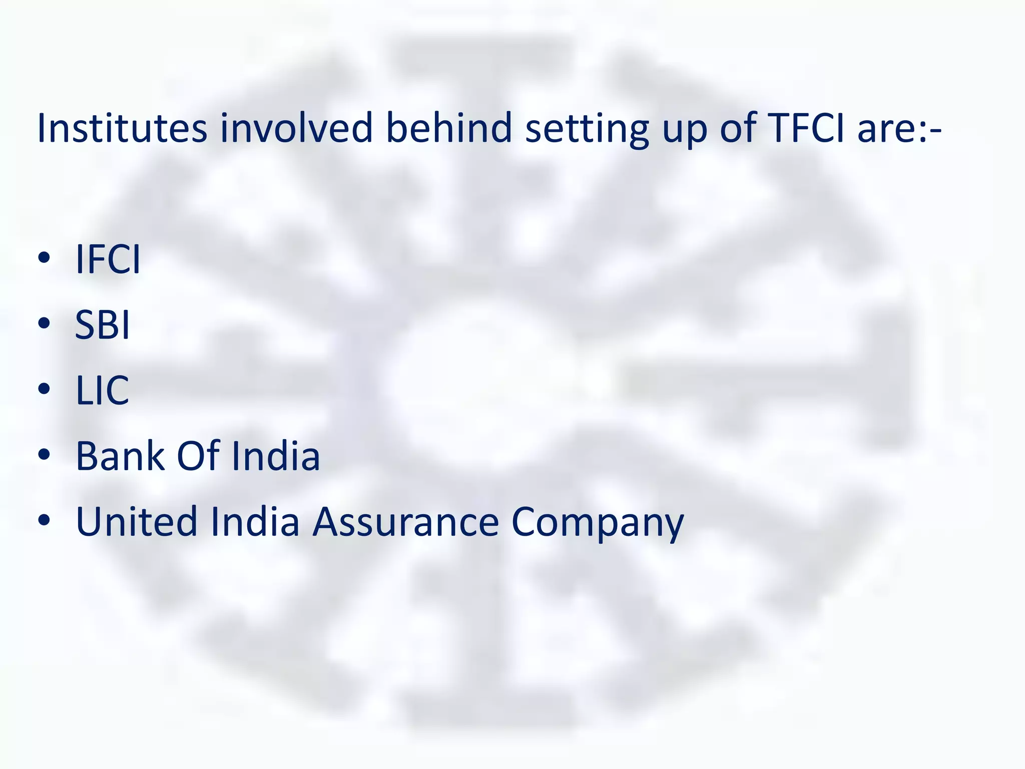 Tourism Finance Corporation of India(TFCI) | PPT
