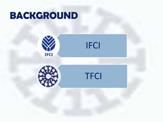 Tourism Finance Corporation of India(TFCI) | PPT