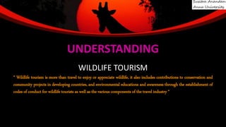 Wildlife Tourism Geography | PPT