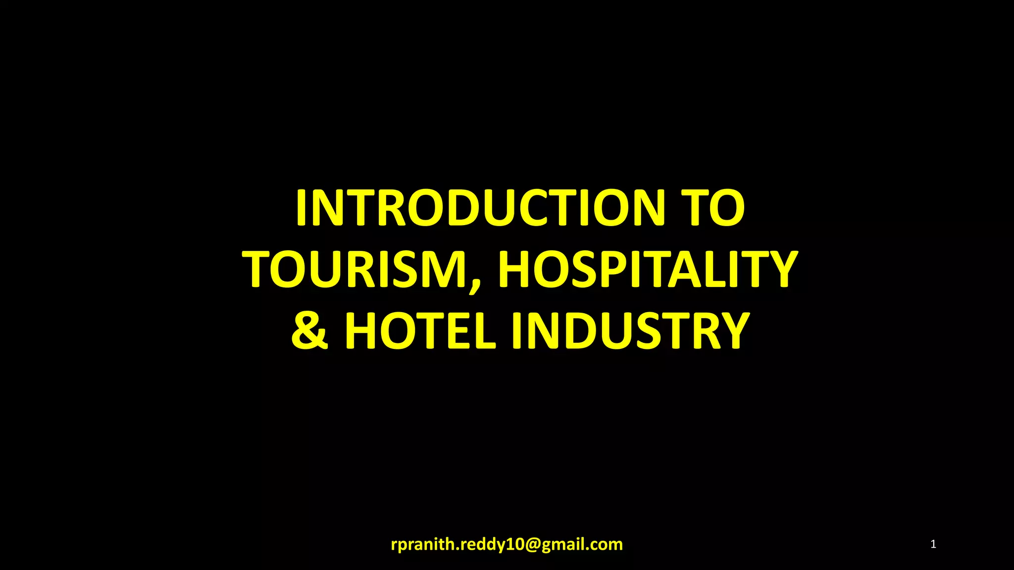 Introduction to Tourism and Hospitality | PPTX