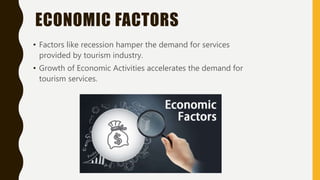 Tourism industry-study of demand and supply factors | PPTX