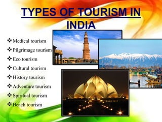 Tourism in india | PPTX