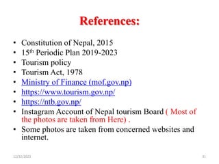 Tourism in Nepal: The brief introduction. | PPTX