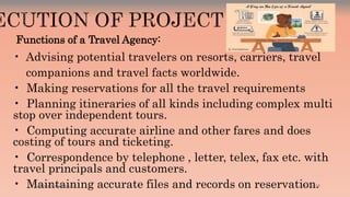 Tourism management new (Travel Agency management + Case study) | PPTX