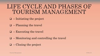 Tourism management new (Travel Agency management + Case study) | PPTX