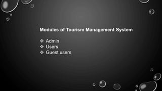 Tourism management system | PPTX