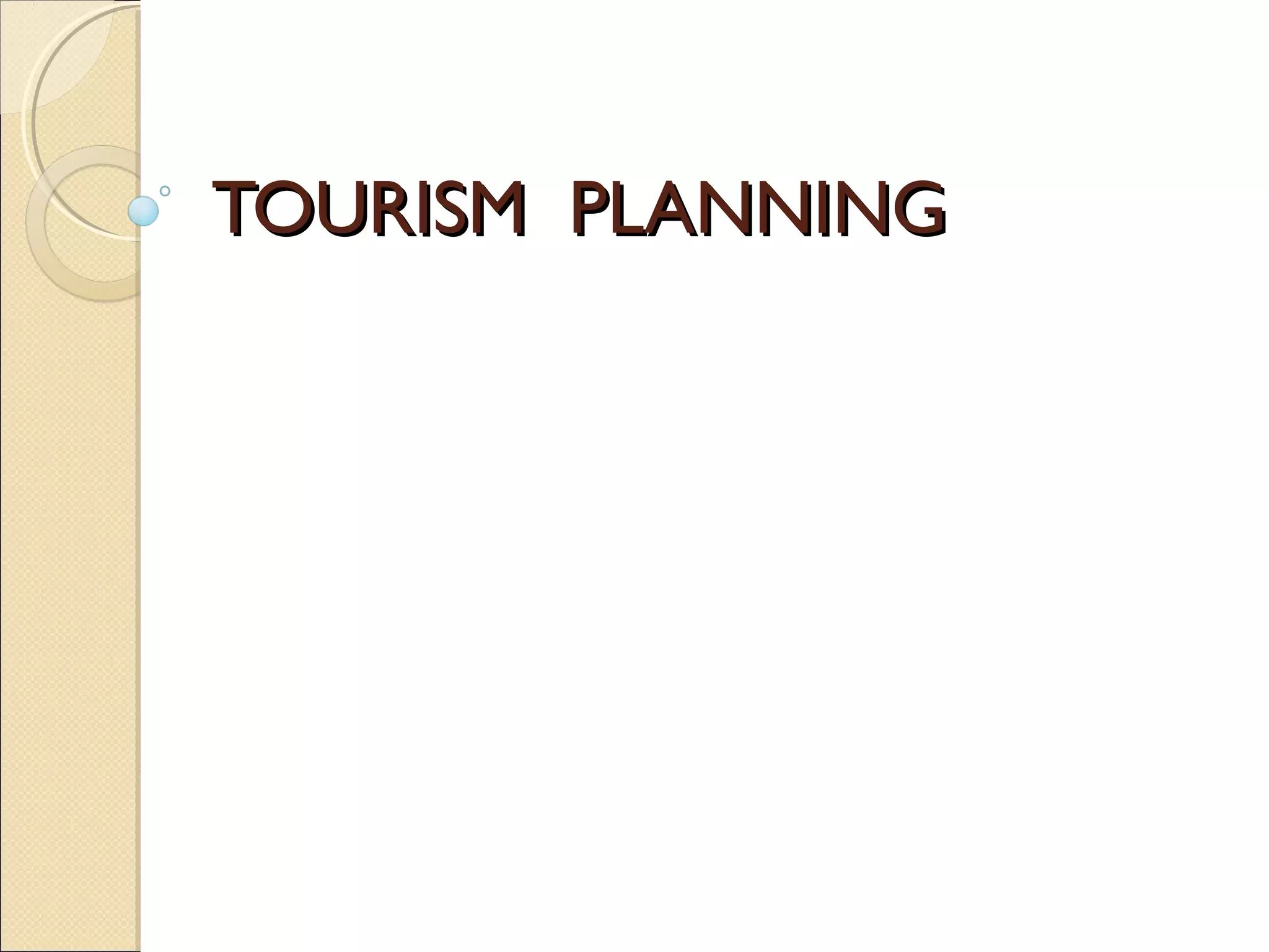 Tourism planning | PPT