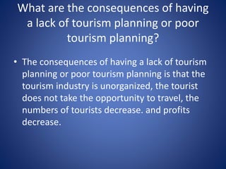 Tourism planning and development (Introduction) | PPTX