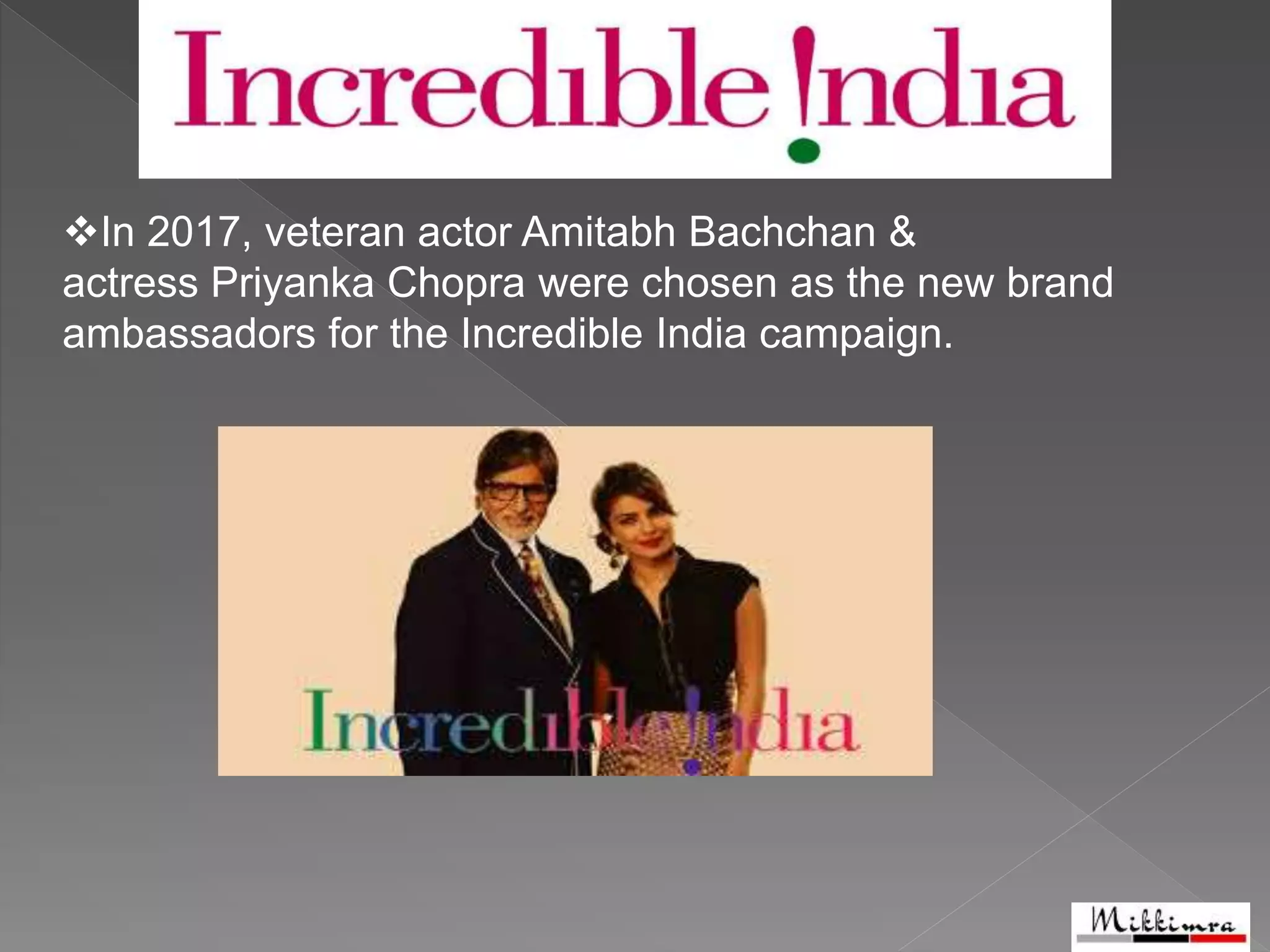 Incredible India and Incredible India 2.0 campaign | PPTX