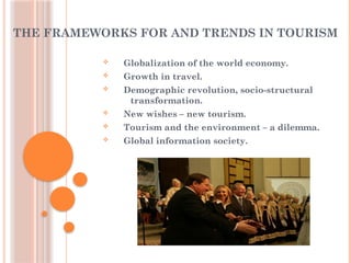 history about tourism and features ppt.pptx