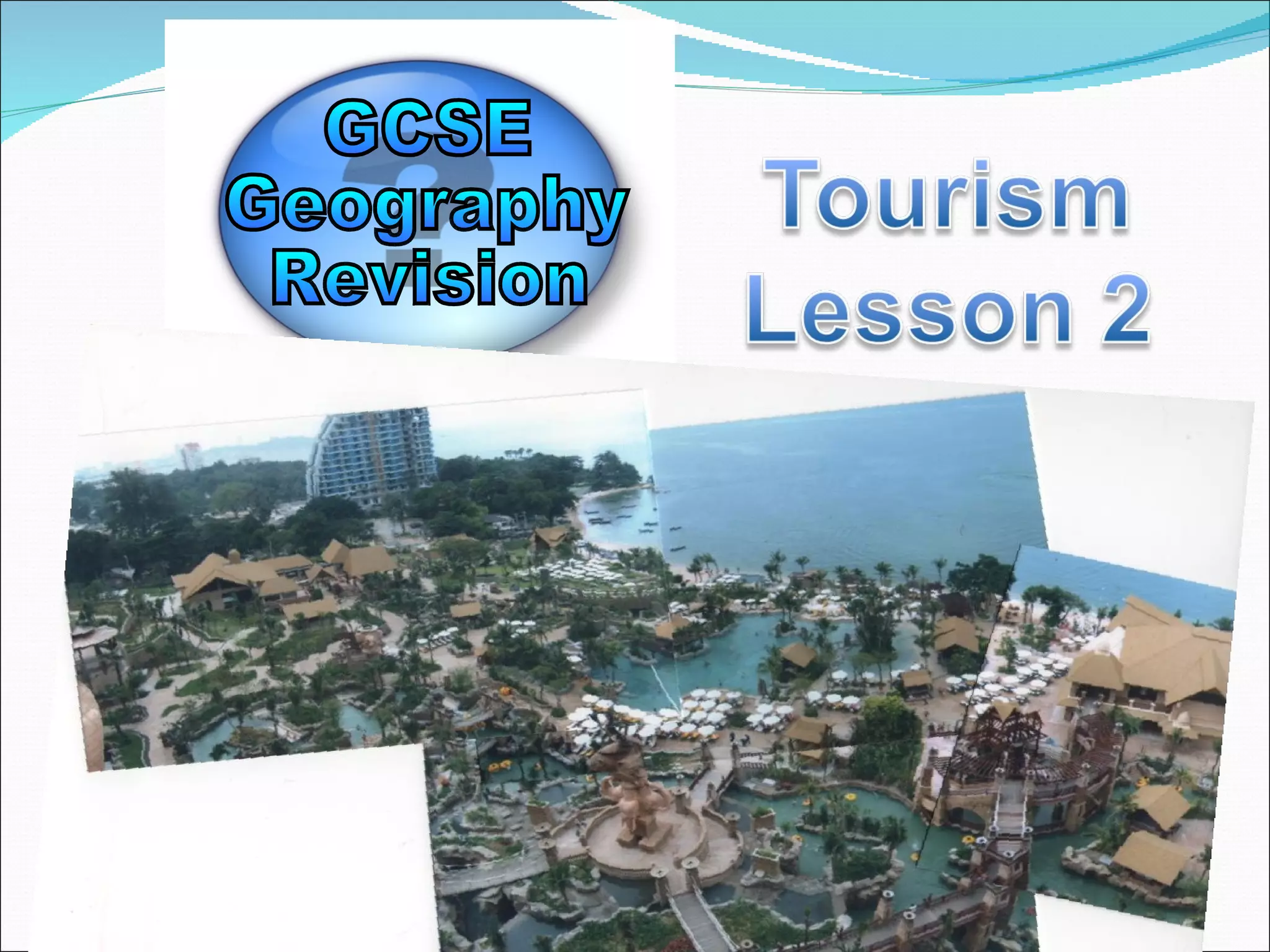 Tourism revision lesson2 | PPT
