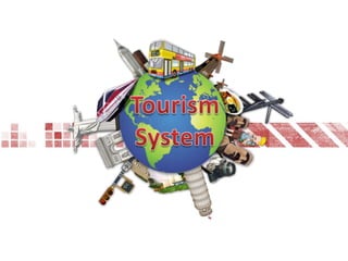 Tourism system.final1.2 | PPTX