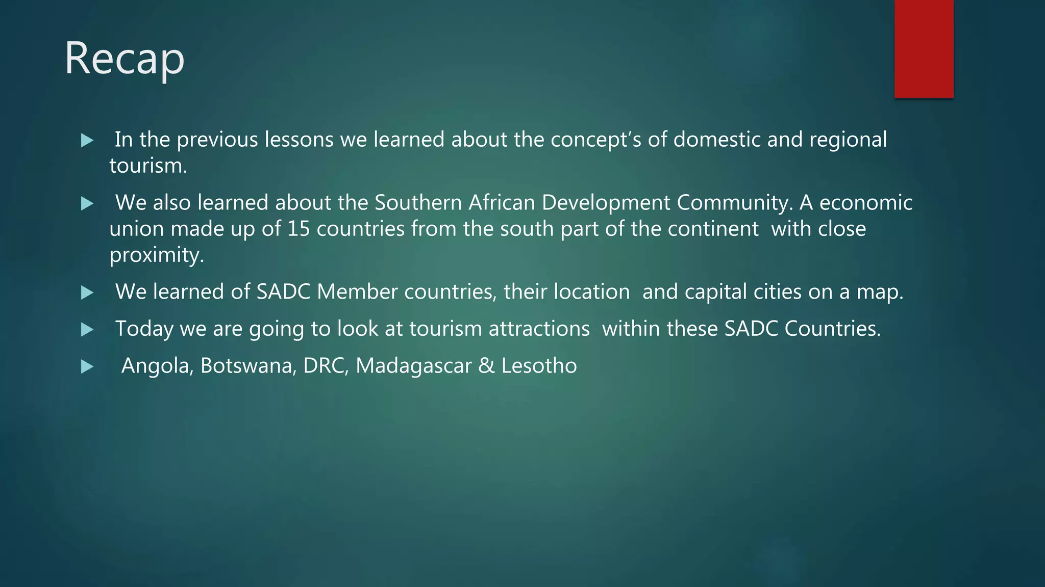 Tourist attractions in the sadc region | PPTX