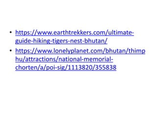 Tourist attractions of bhutan | PPTX