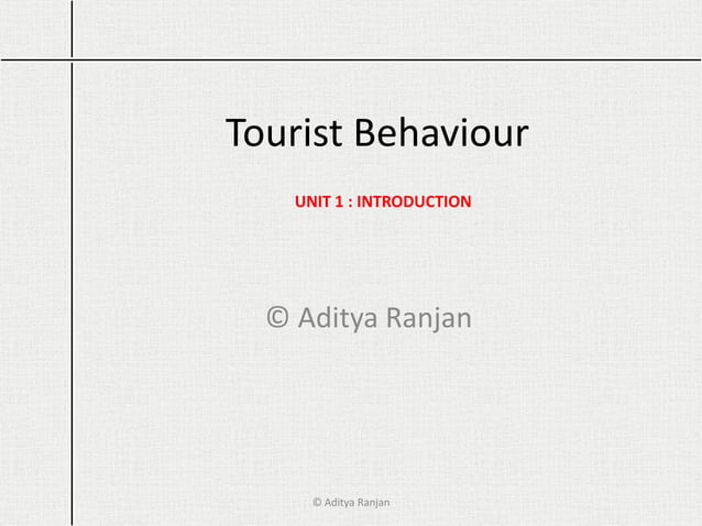 Tourist behaviour, unit 1 | PDF