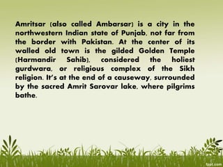 Tourist places in amritsar | PPTX