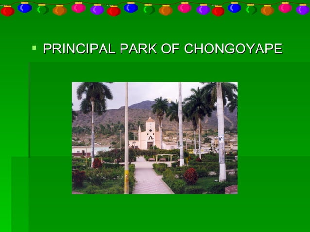 Tourists Places In Chongoyape | PPT