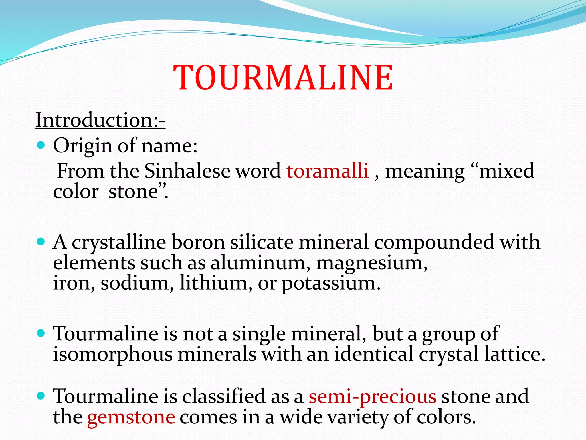 Tourmaline | PPTX