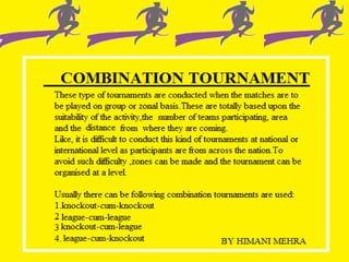 Tournaments and its types types | PPTX