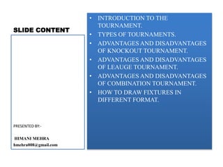 Tournaments and its types types | PPTX