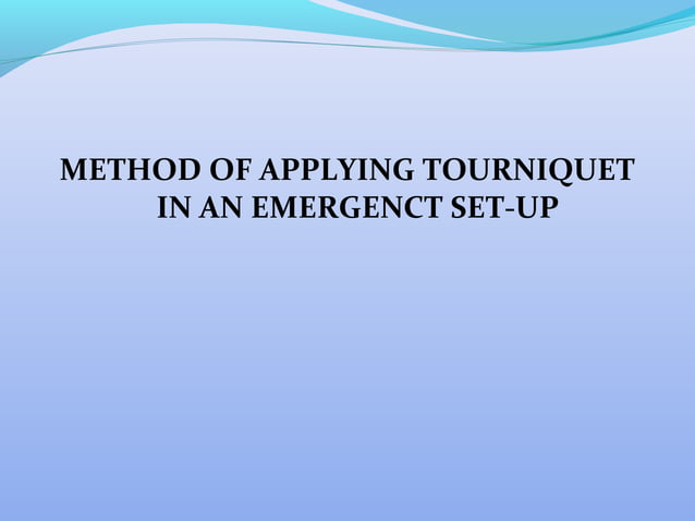 Tourniquet | PPT