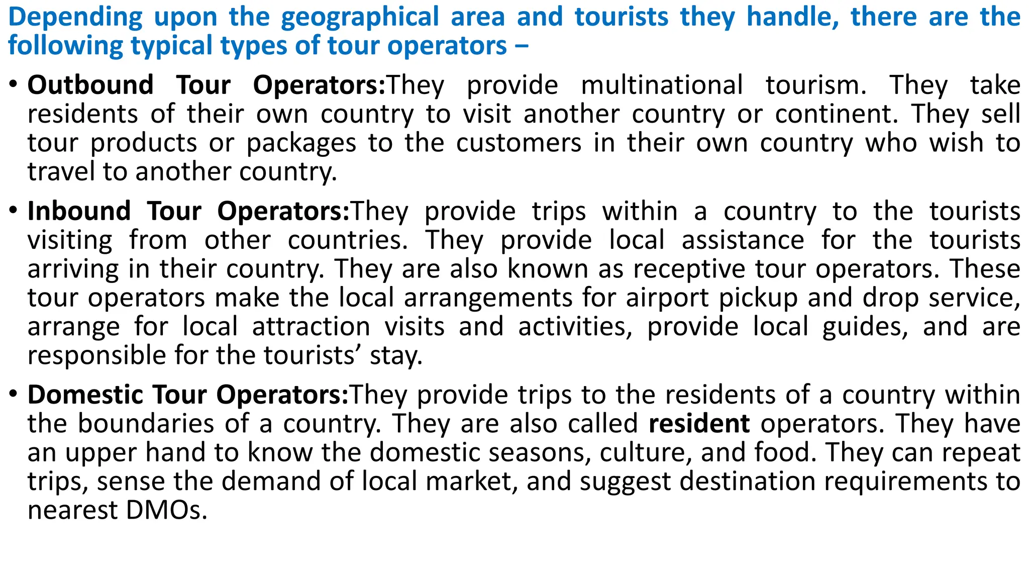 TOUR OPERATOR & TYPES OF TOUR OPERATOR .pptx