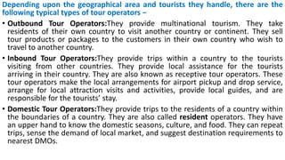 TOUR OPERATOR & TYPES OF TOUR OPERATOR .pptx