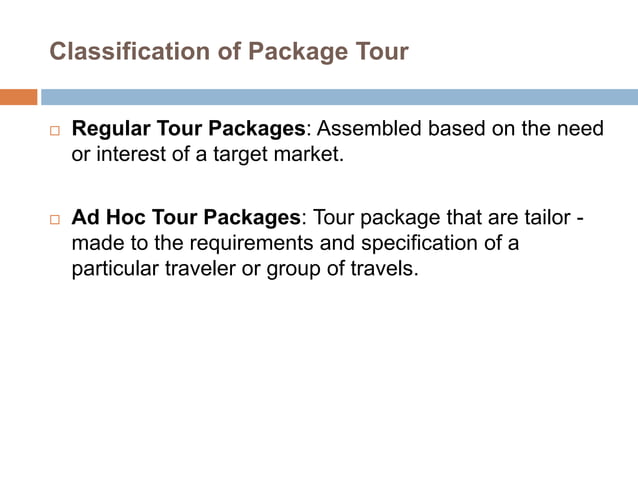 tour package.pptx | Business Travel | Travel Type