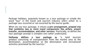 Tour Packages and Itinerary Preparation .pptx