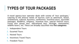 Tour Packages and Itinerary Preparation .pptx