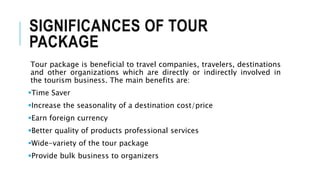 Tour Packages and Itinerary Preparation .pptx