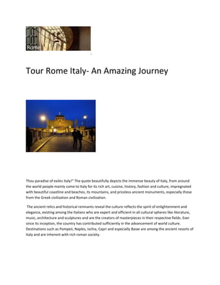 Tour rome italy an amazing journey (1) | PDF