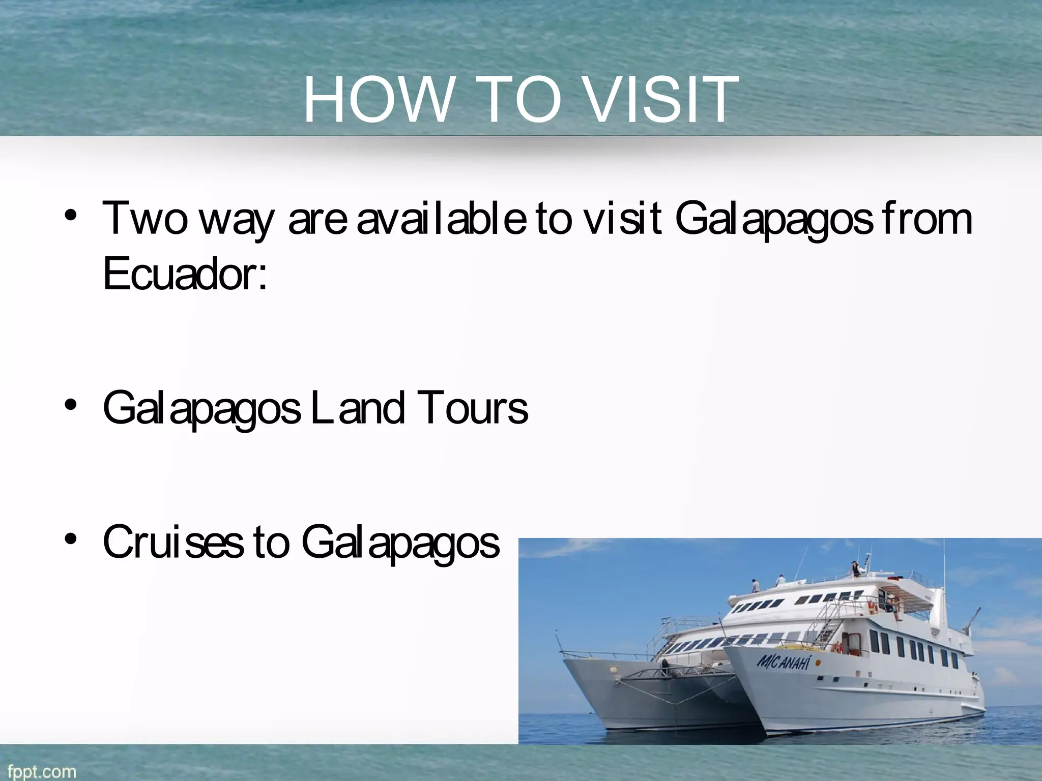 Tour to galapagos | PPT