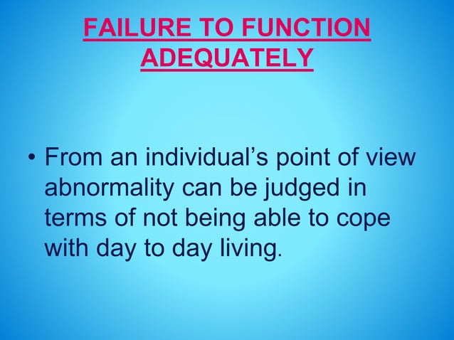 Defining abnormality | PPTX | Mental Health | Diseases and Conditions