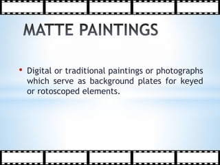 Vfx Terminologies with Examples | PPTX