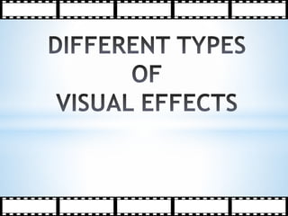 Vfx Terminologies with Examples | PPTX