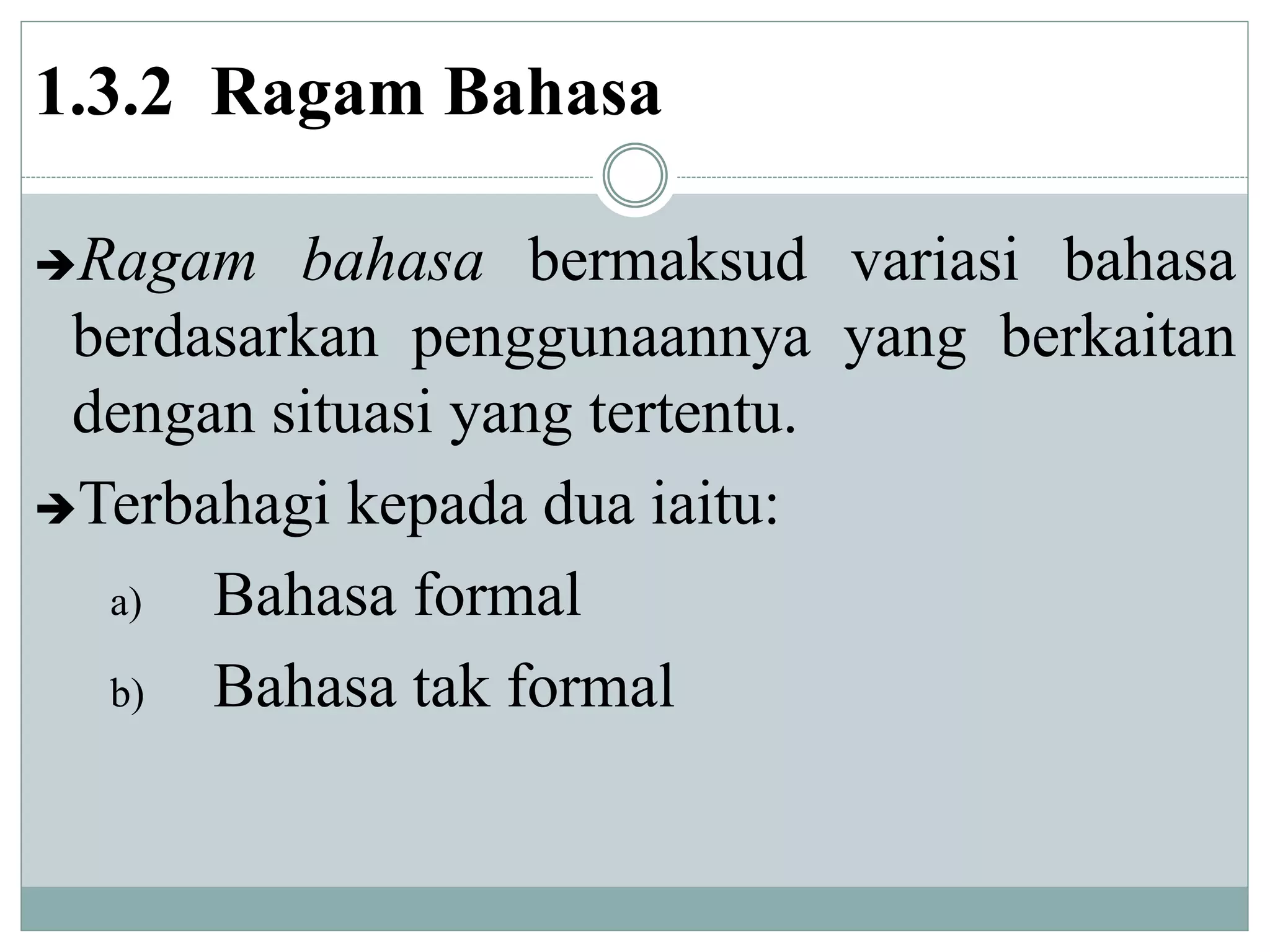 WEEK_2_-_DASAR_DAN_FUNGSI_BAHASA_MELAYU.ppt