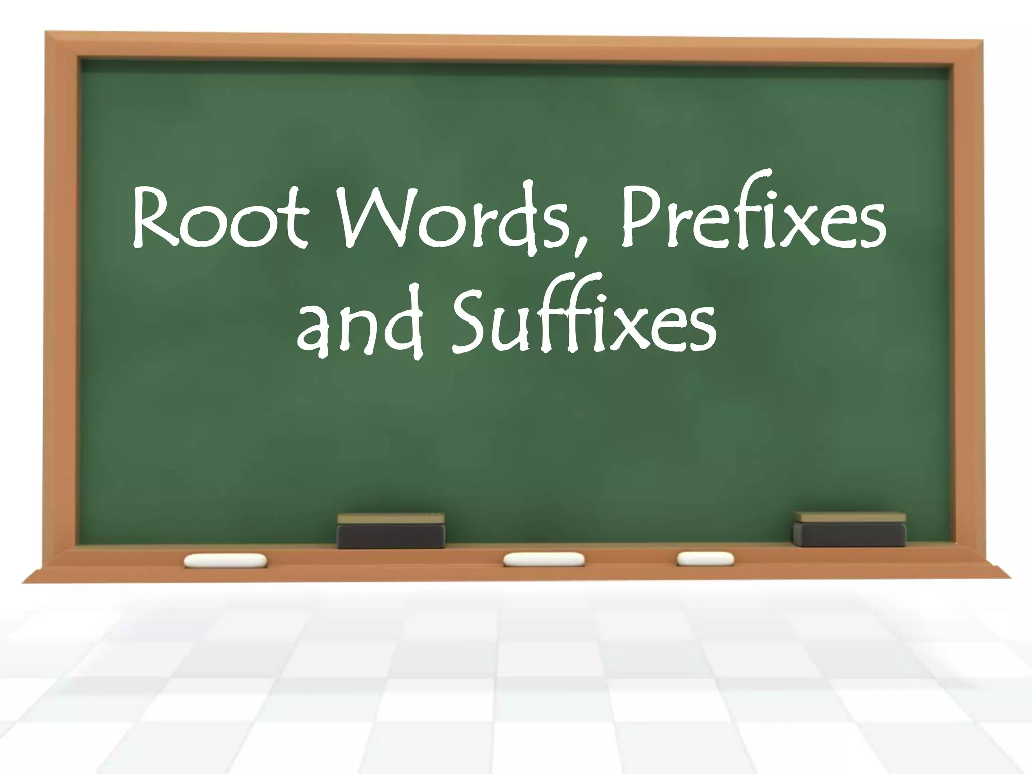 Root word, Prefix and Suffix. | PPTX