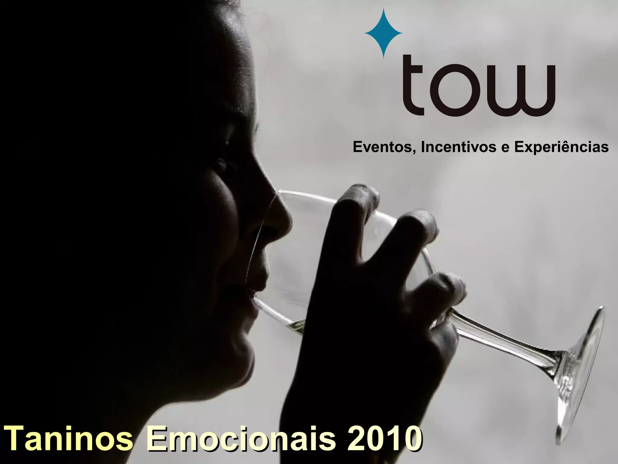 TOW - Taninos Emocionais | PPT