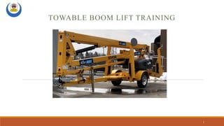 TOWABLE BOOM LIFT TRAINING SLIDE IN POWERPOINT.pptx