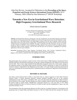 Towards a New Era in Gravitational Wave Detection: High Frequency ...