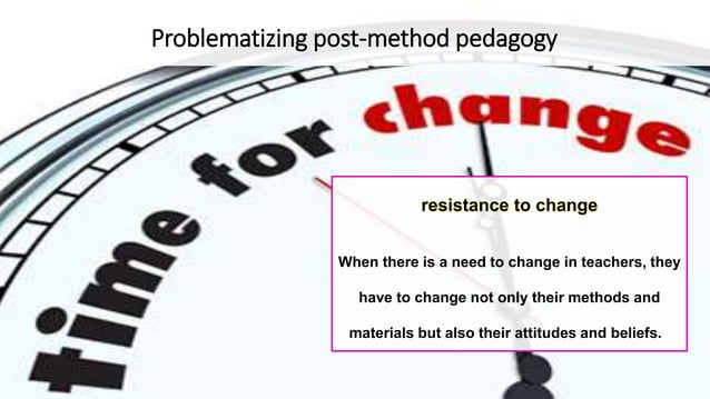 Toward a post method pedagogy | PPTX | Education