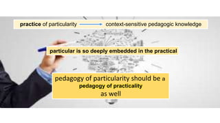 Toward a post method pedagogy | PPTX