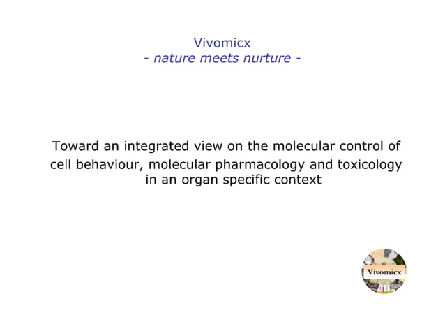 Toward an integrated view on the molecular control of cell behaviour ...