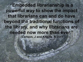 Toward a Sustainable Embedded Librarian Program | PPTX