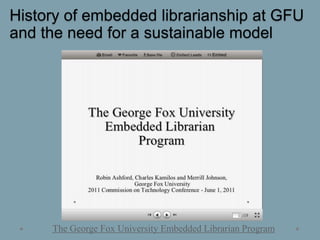 Toward a Sustainable Embedded Librarian Program | PPTX