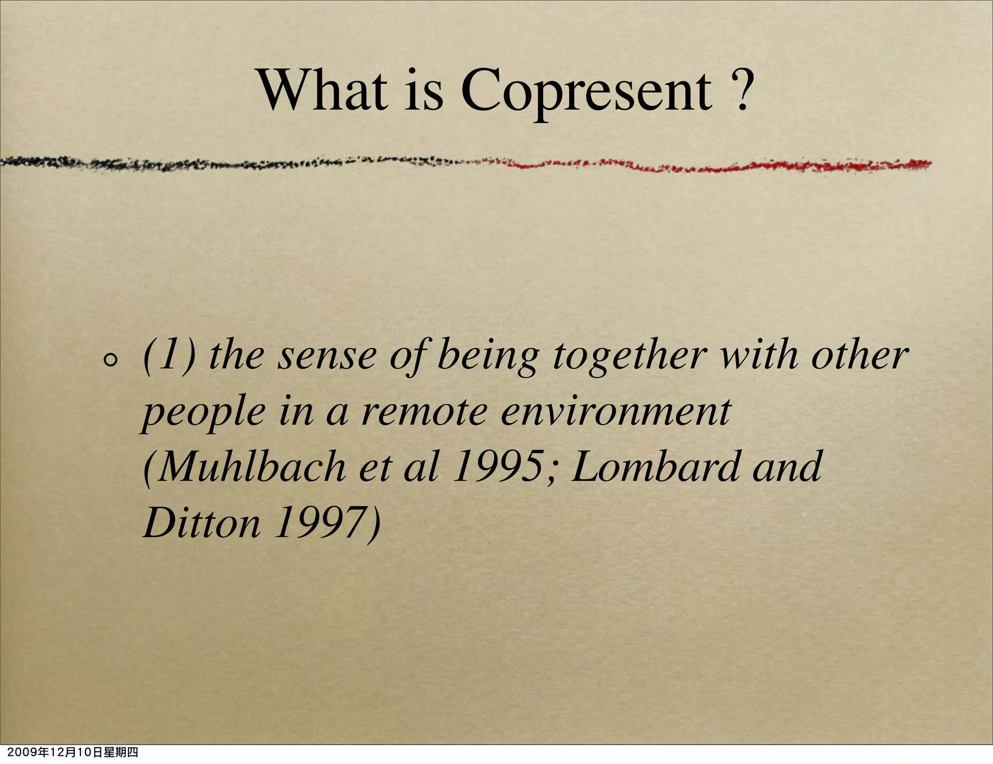 Toward A Taxonomy Of Copresence | PDF