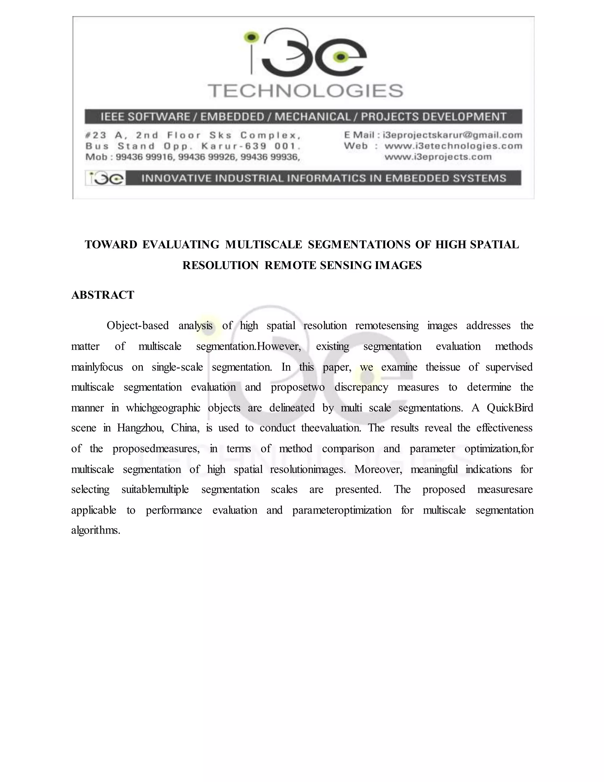 Toward evaluating multiscale segmentations of high spatial resolution remote sensing images ...