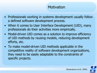 Towards Method Engineering of Model-Driven User Interface Development | PPT